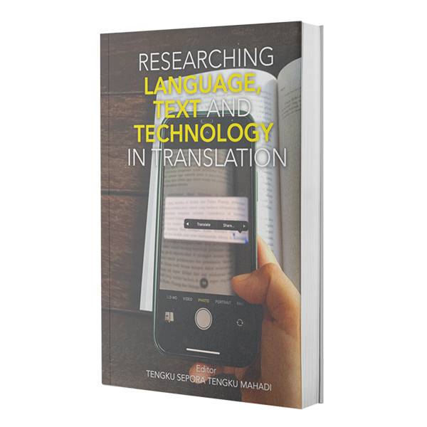 Researching Language, Text and Technology in Translation | Emdash.my