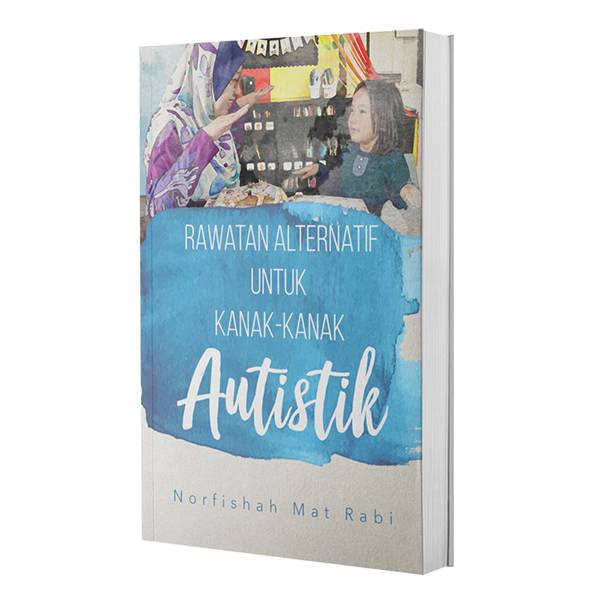 Rawatan Alternatif Untuk Kanak-Kanak Autistik | Emdash.my
