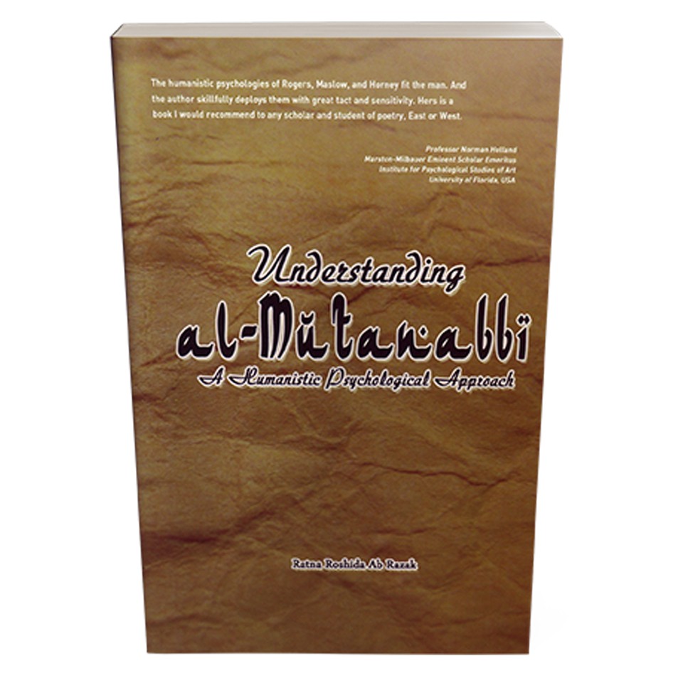 Understanding al-Mutanabbi: A Humanistic Psychological Approach | Emdash.my